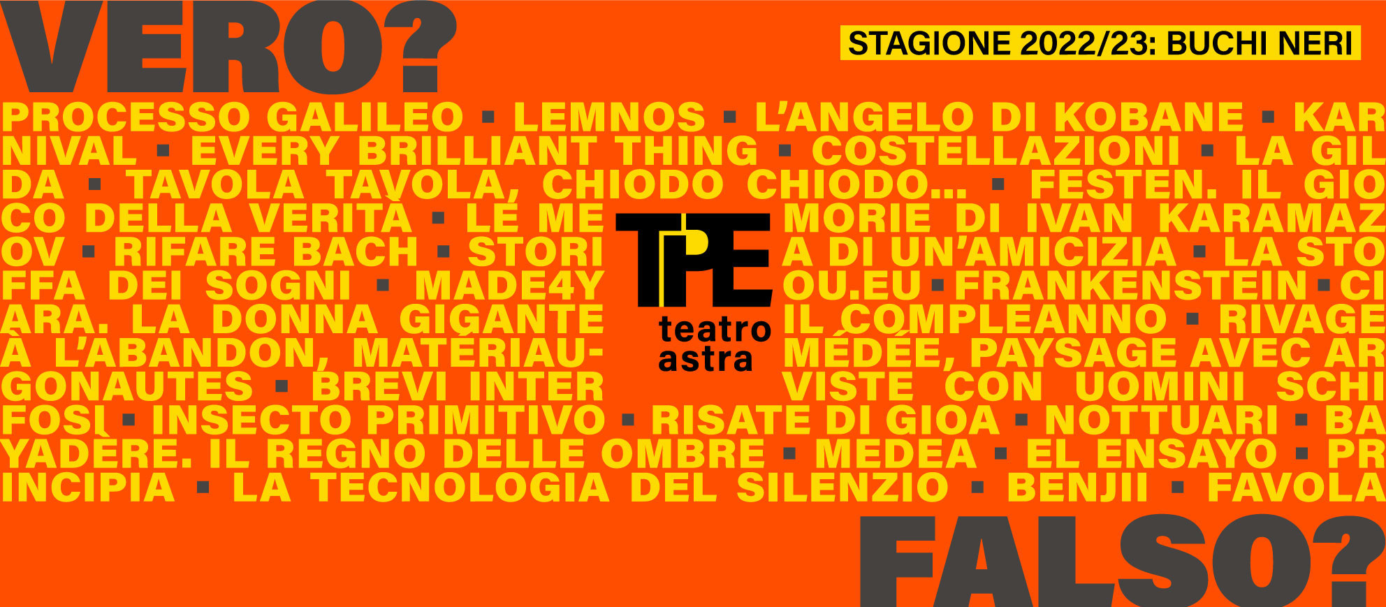 Teatro Astra Spettacoli e Abbonamenti - STAGIONE TPE 2022/23 - https ...