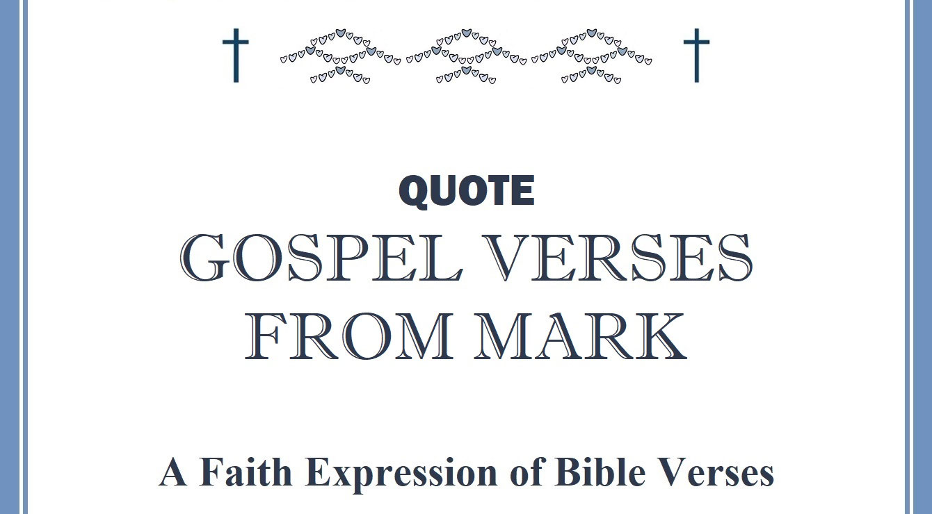 Quote: Gospel Verses from Mark - Expressions