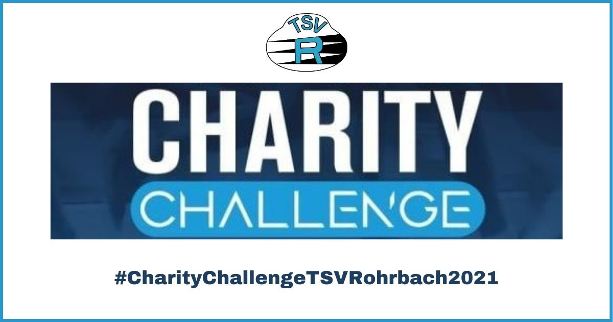 Charity Challenge TSV Rohrbach 2021 - TSV Rohrbach: Fußball | Gymnastik ...