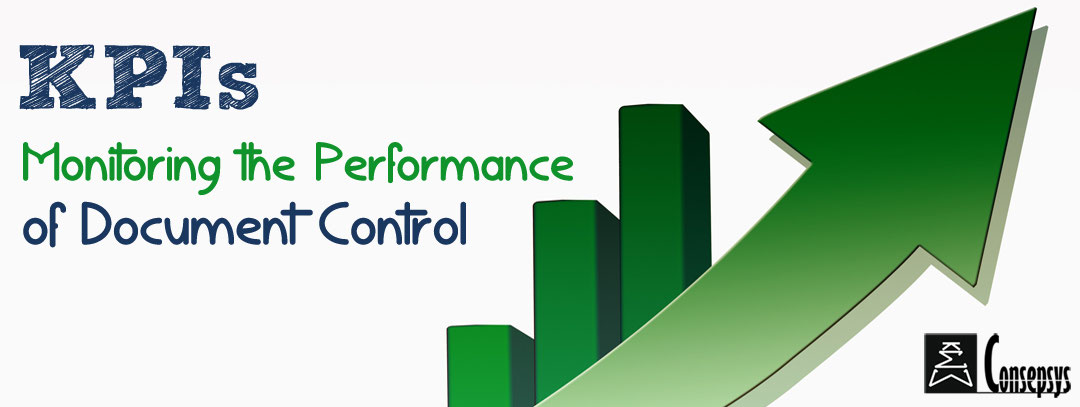 KPIs Monitoring The Performance Of Document Control Consepsys KPIs Monitoring The Performance Of Document Control Consepsys