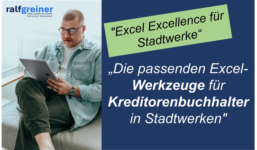 Excel Excellence: Die passenden Excel-Werkzeuge für ...