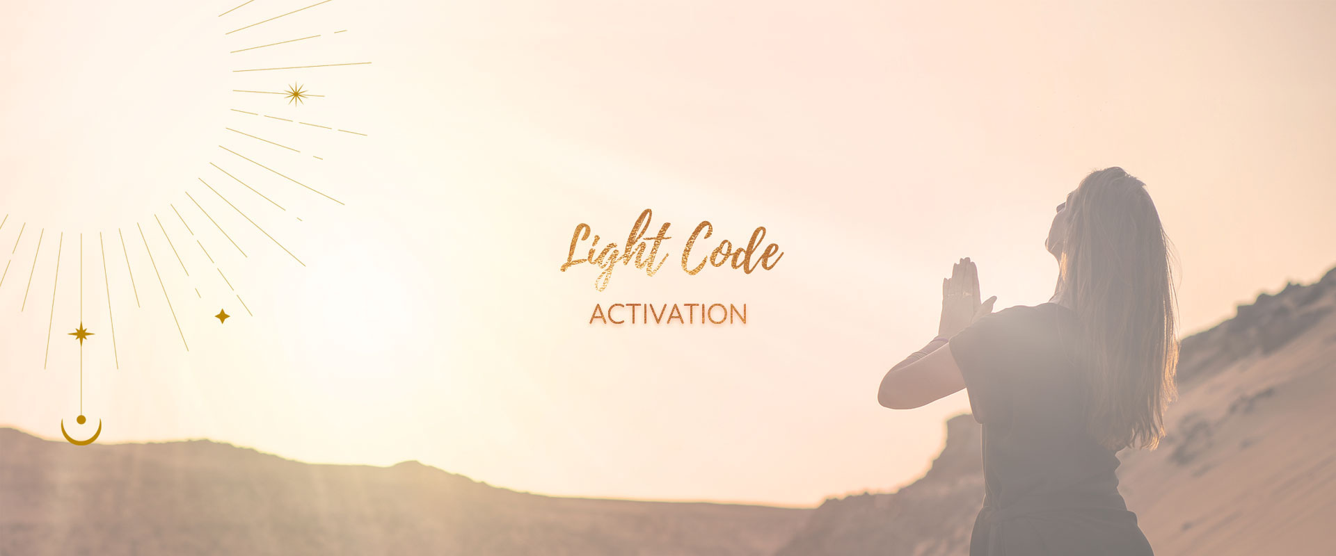 Light Code Activation 12.- 14. Februar 2021 - Andrea Hiltbrunner