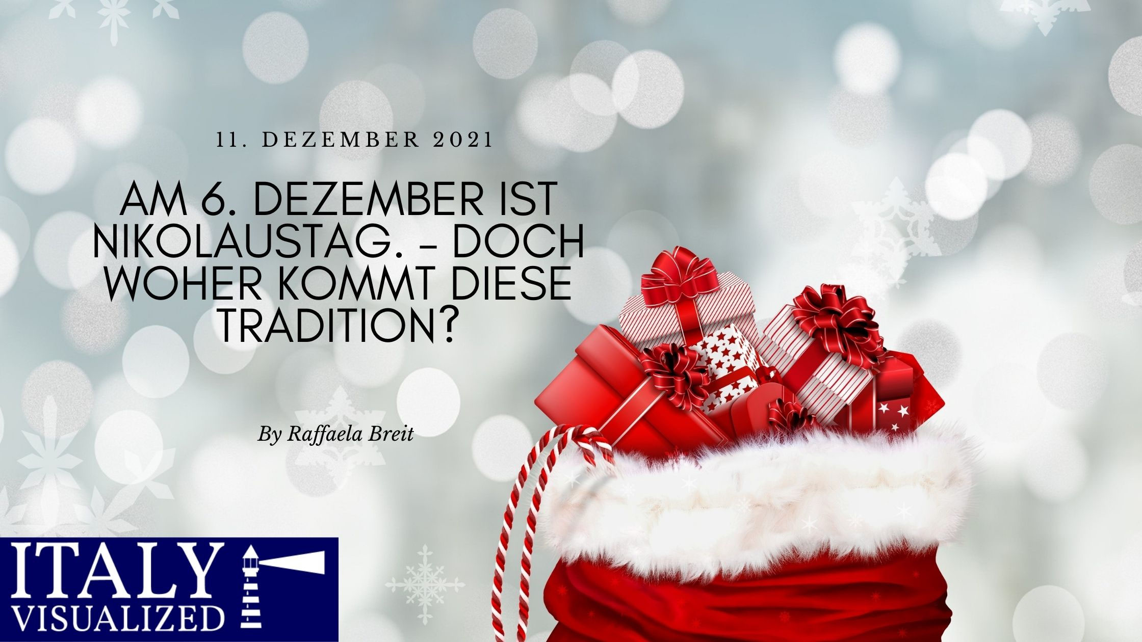 Am 6. Dezember ist Nikolaustag. – Doch woher kommt diese Tradition ...