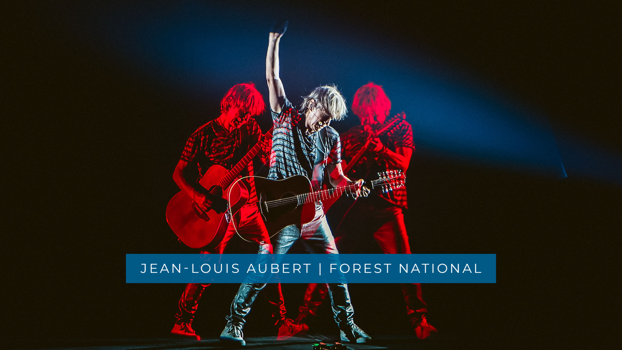 Jean-Louis Aubert à Forest National - Ecran d'Art