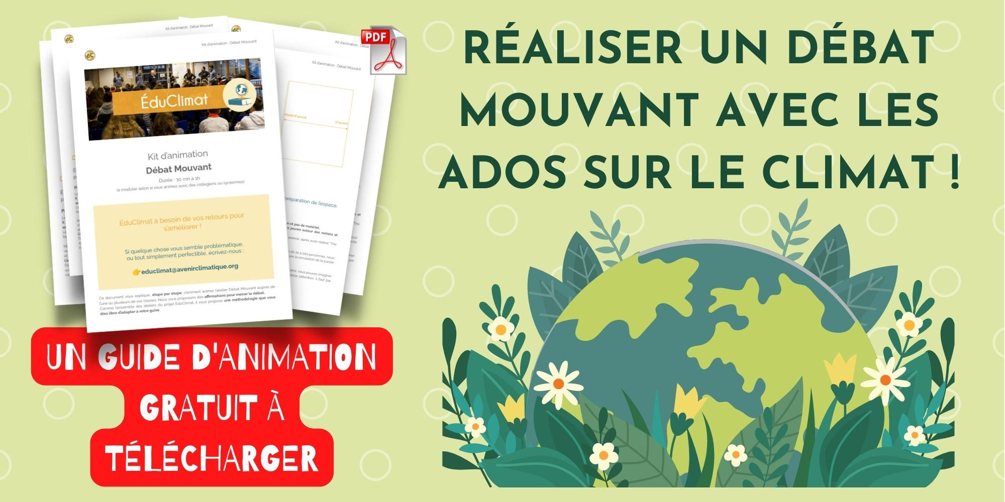 DEBAT MOUVANT avec les ados sur le CLIMAT: un guide d'animation gratuit ...