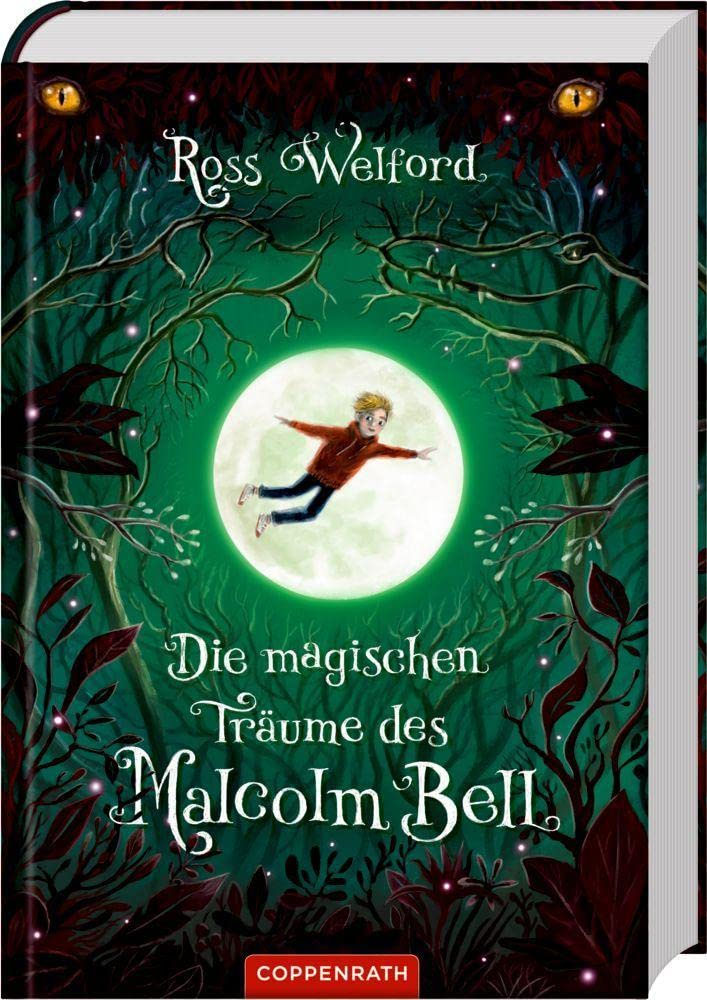 „Die magischen Träume des Malcolm Bell“ von Ross Welford. Aus dem ...