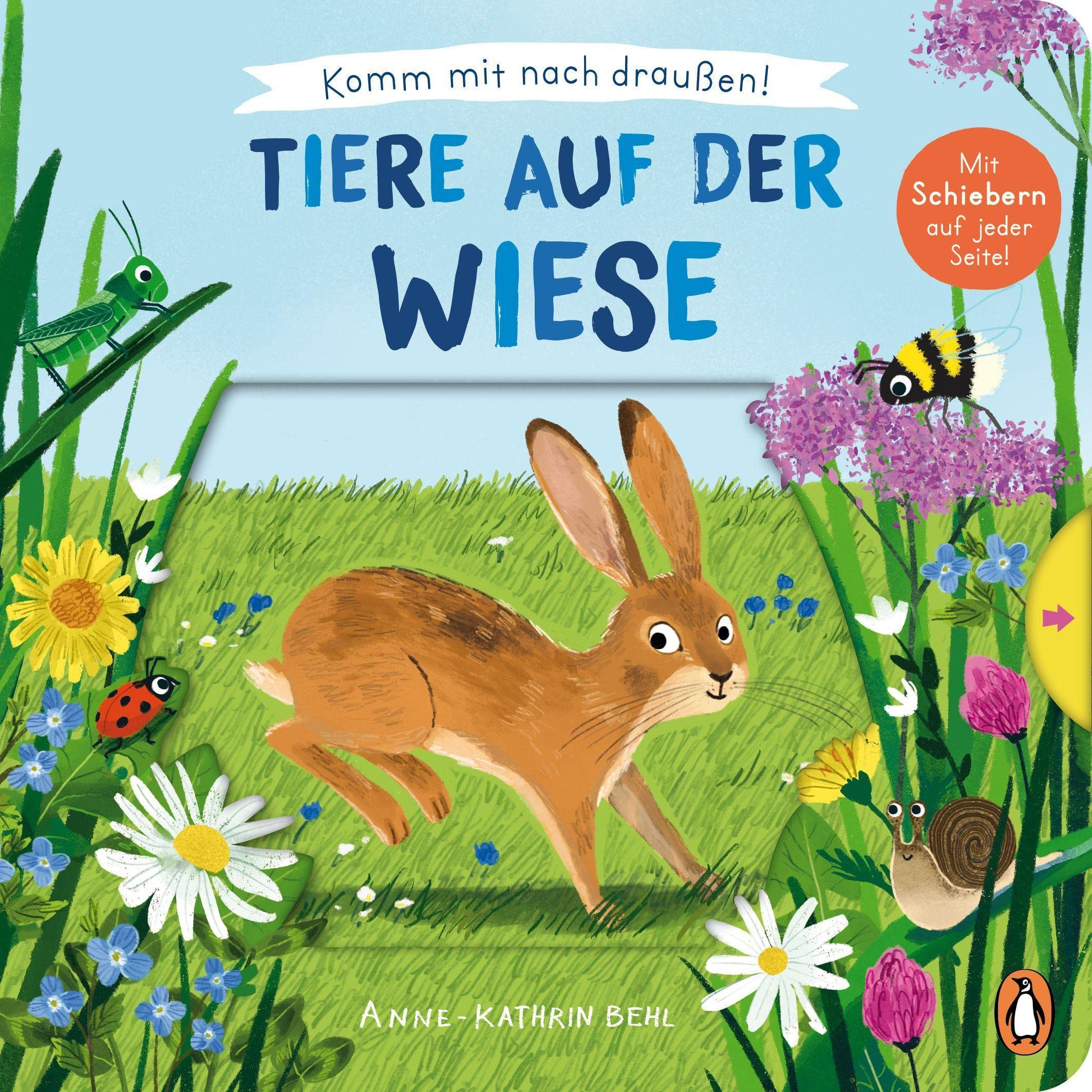 „Komm mit nach draußen! – Tiere auf der Wiese“ von Anne-Kathrin Behl. Aus dem Englischen von ...