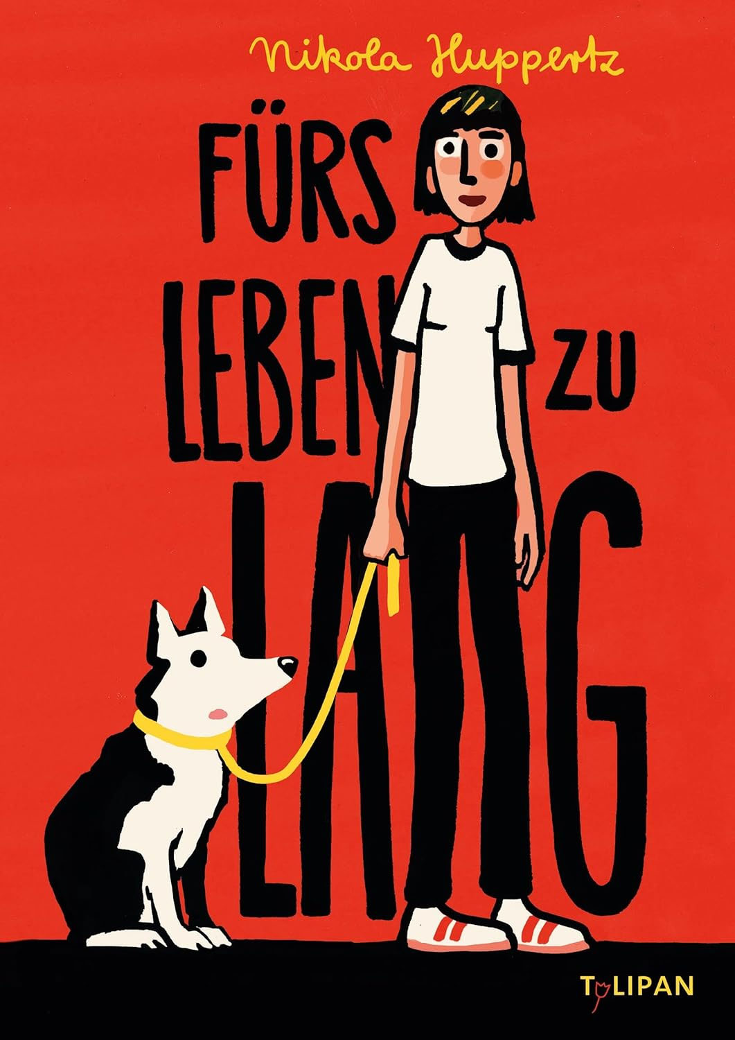 „Fürs Leben zu lang“ von Nikola Huppertz mit einem Cover von Regina ...