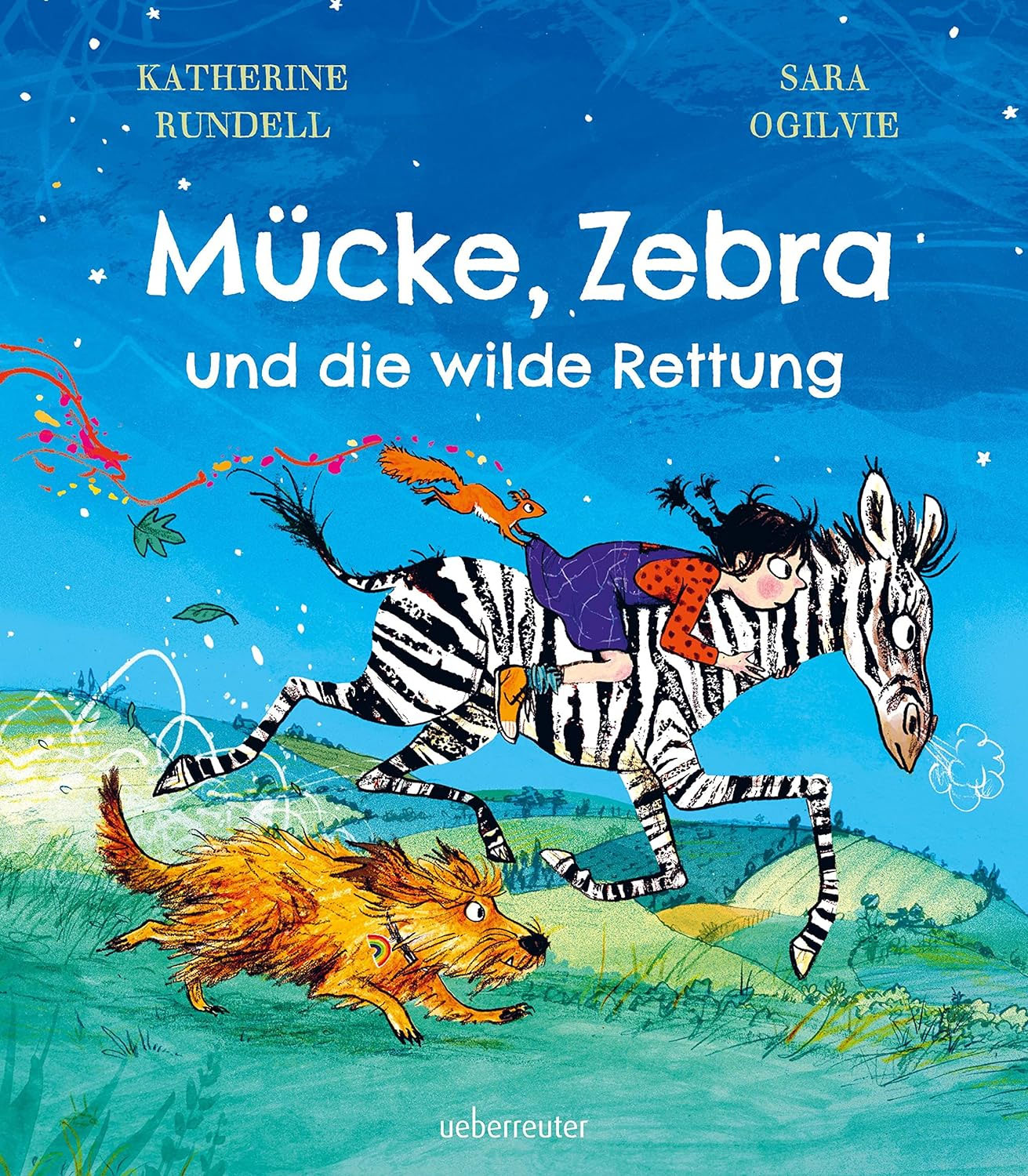 „Mücke, Zebra und die wilde Rettung“ von Katherine Rundell mit ...