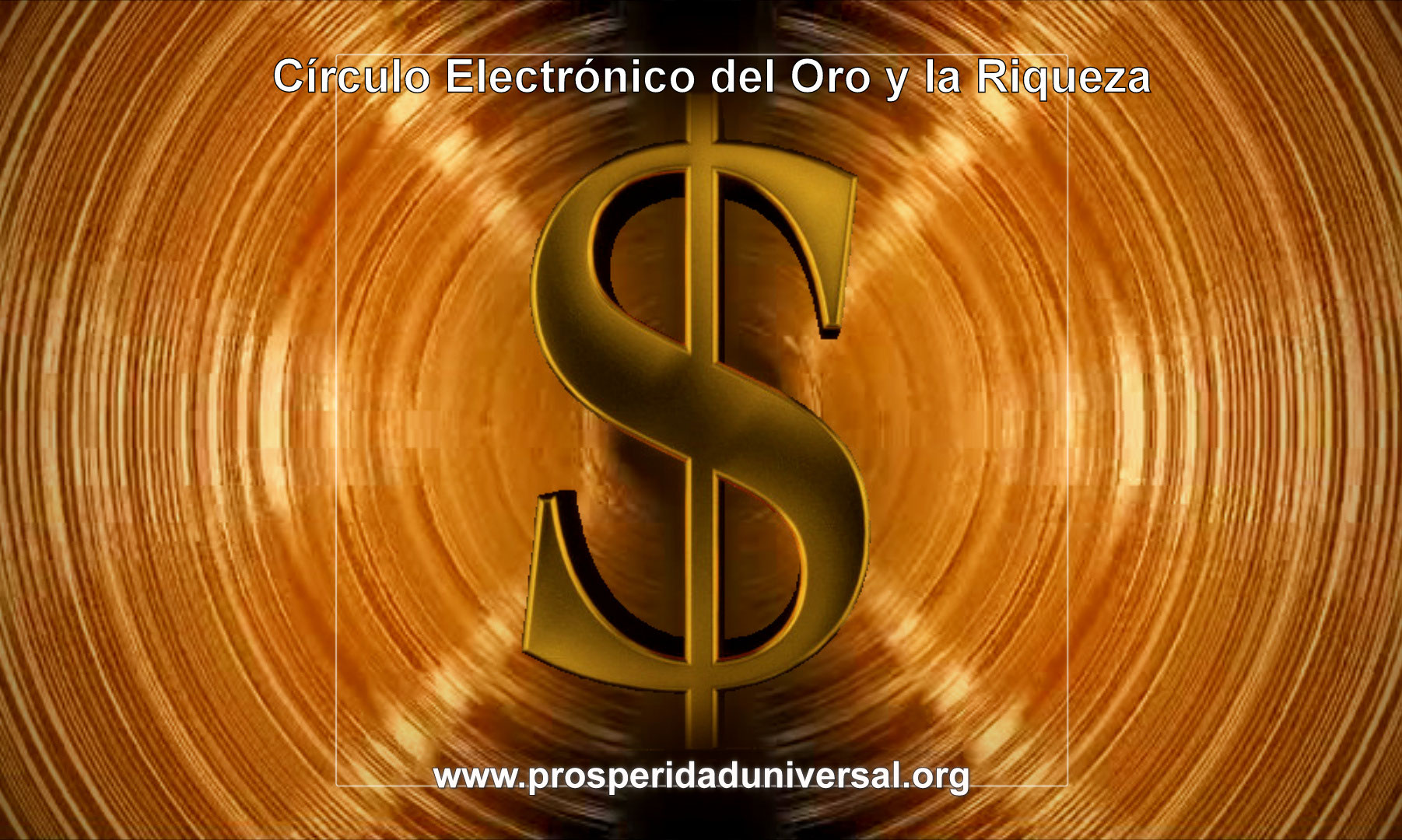 CIRCULO ELECTRÓNICO DEL ORO Y LA RIQUEZA - Activa la energía del universo