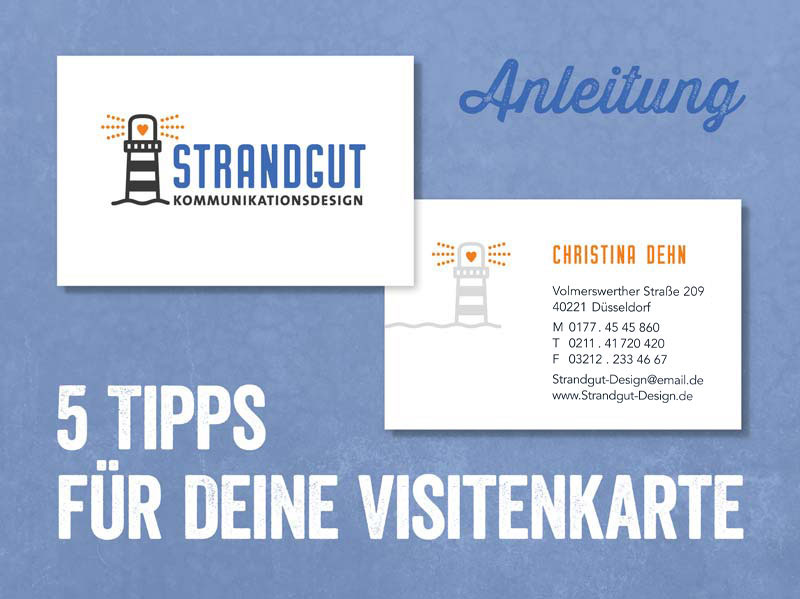 Anleitung – 5 Tipps für gute Visitenkarten-Gestaltung - Sichtbarkeit ...