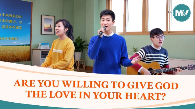 2020 Christian Devotional Song | "Are You Willing to Give God the Love ...