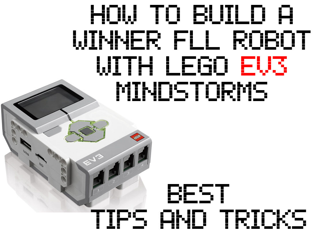 How To Build a Winner FLL robot with EV3 - ev3allinone