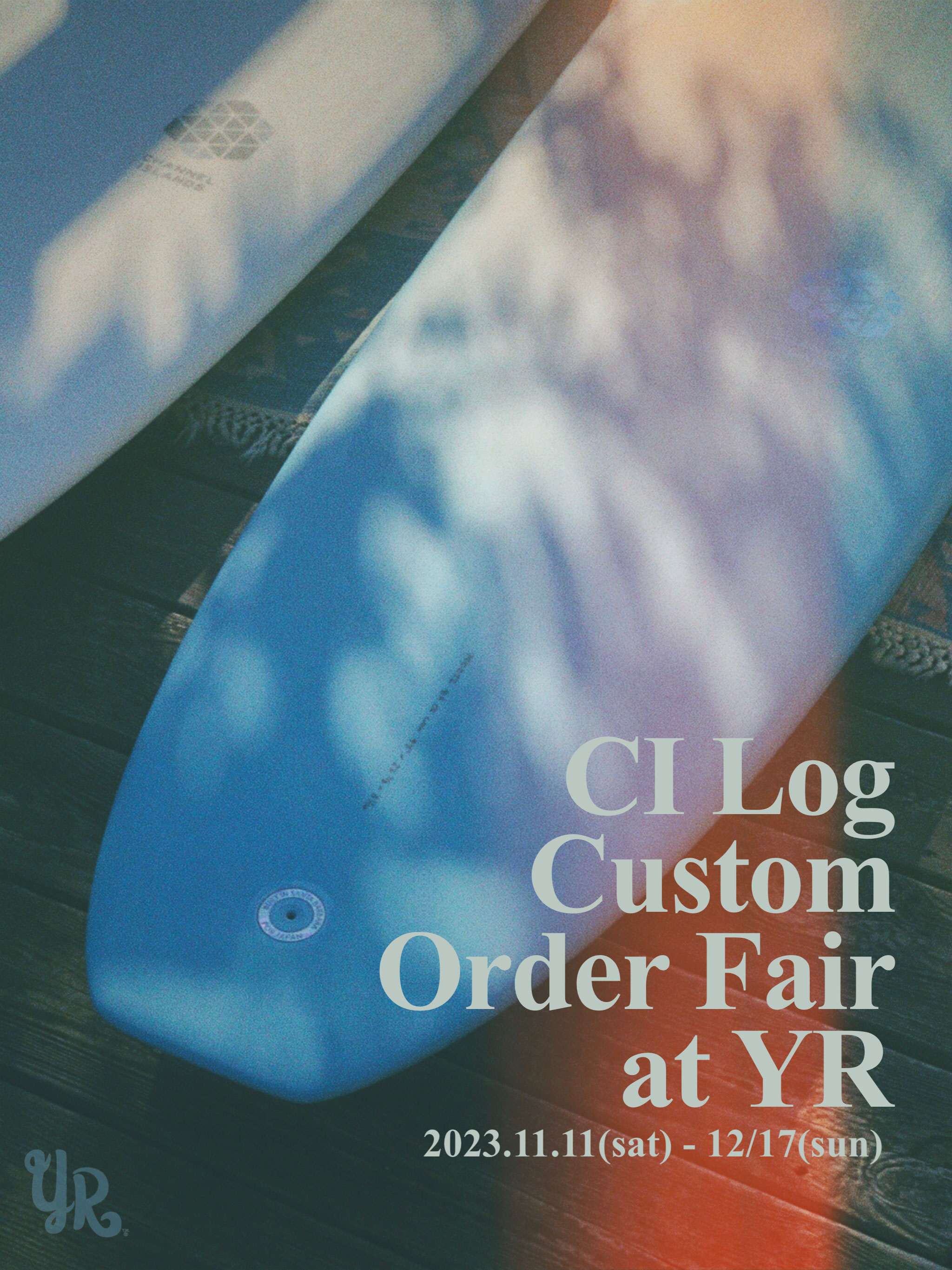 CI Log カスタムオーダーフェア開催のお知らせ / 11月11日土曜日〜12月17日日曜日まで - SURFSHOP by Yuta ...