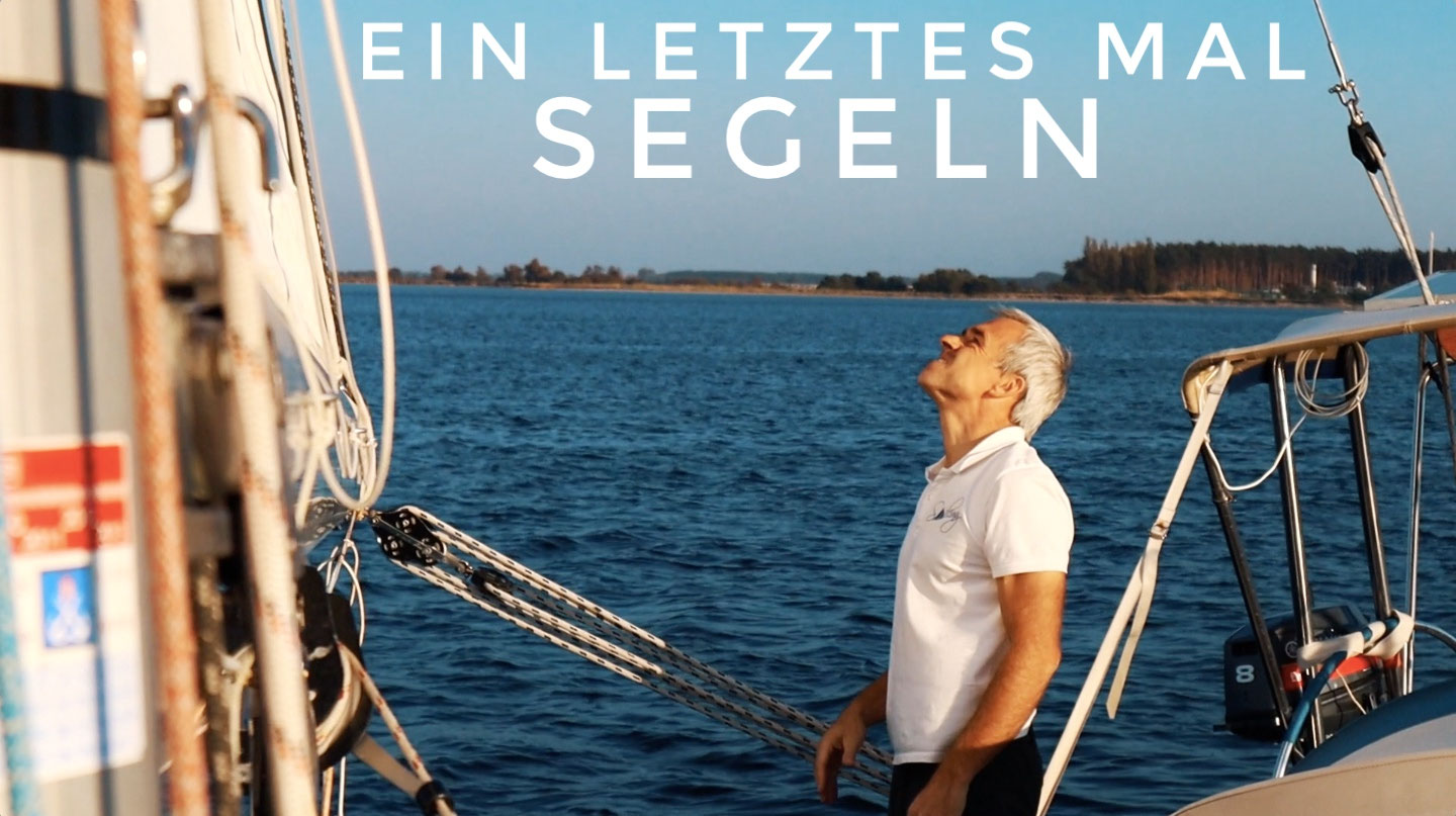Ein letztes Mal segeln... - SY7seas | Segeln und Filme über's Segeln ...