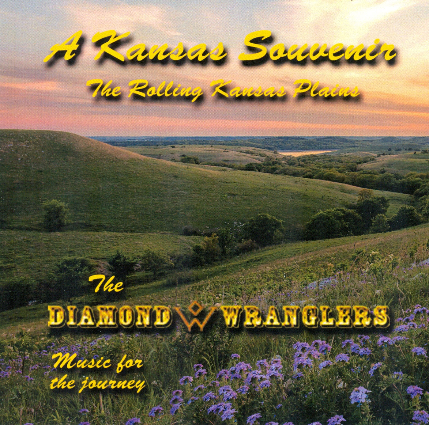 New Relase Diamond W Wranglers "A Kansas Souvenir [The Rolling Kansas ...