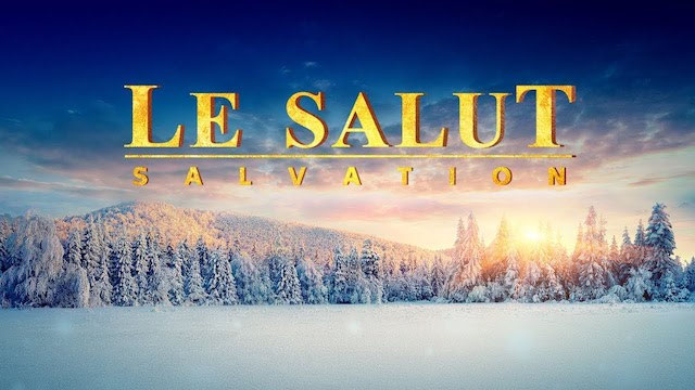 « Le salut » Qu'est-ce que le vrai salut ? | Meilleur film chrétien ...