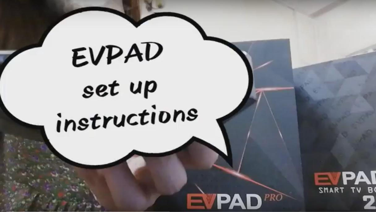 EVPAD Setup Instructions | FibreIPTV Malaysia - fibreiptv