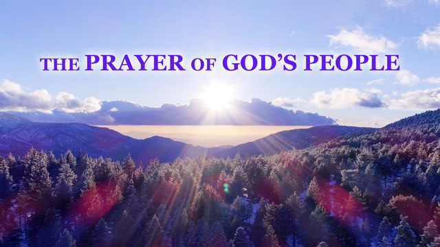 Christian Song About Prayer Video | "The Prayer of God's People ...