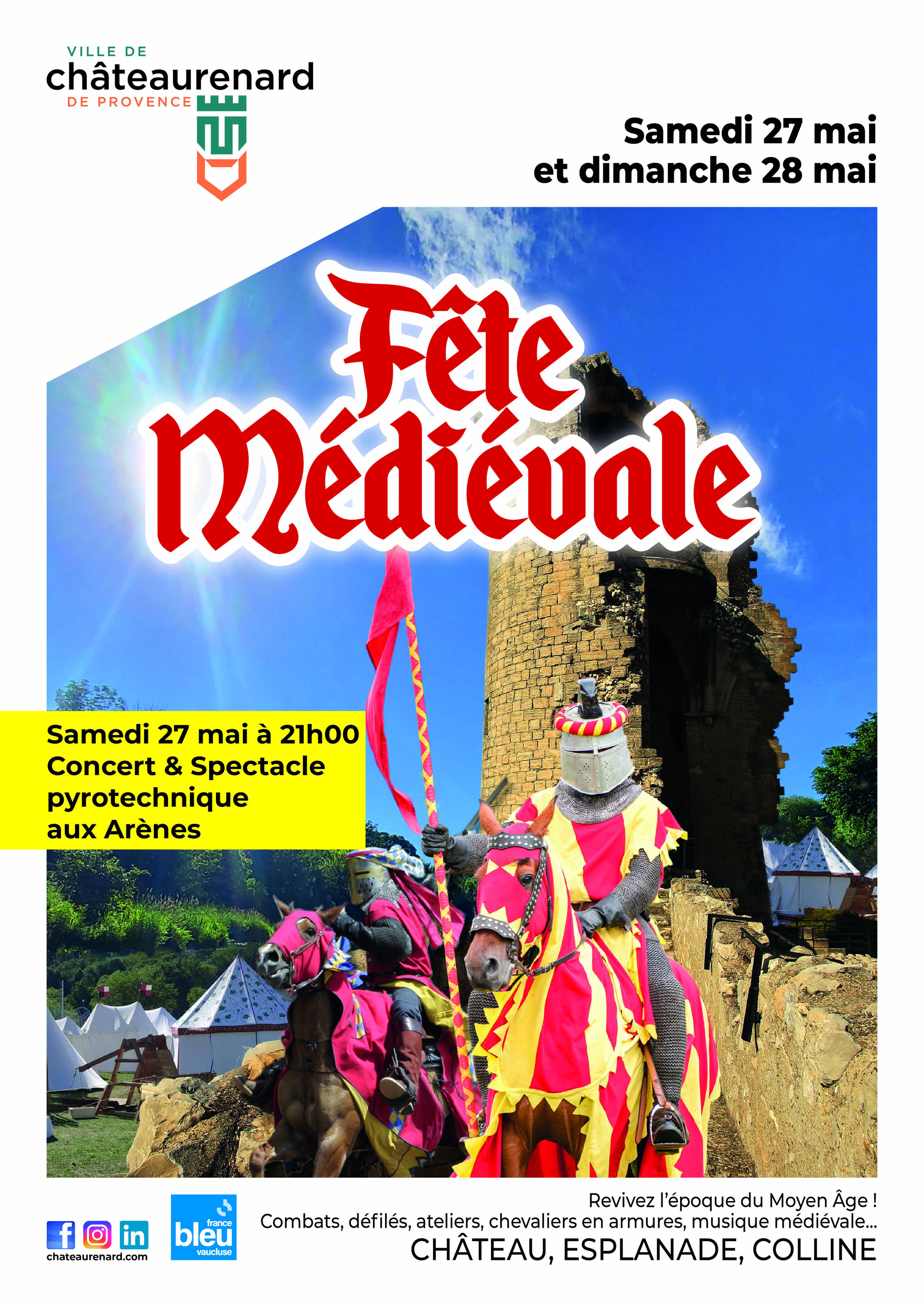 1ère Édition de la fête Médiévale de Châteaurenard - Samedi 27 et Dimanche 28 Mai 2023 - RADIO R ...