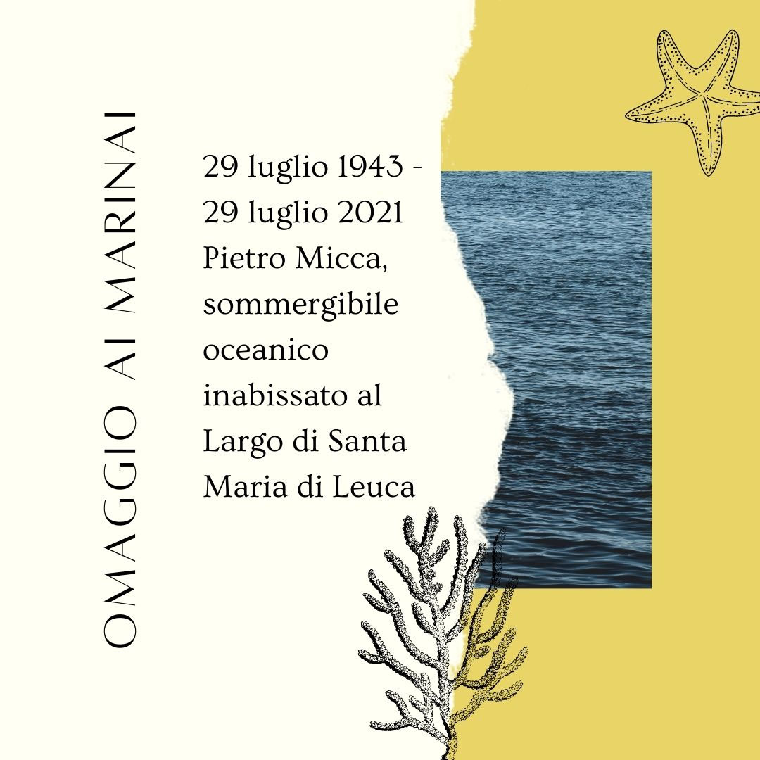 29 luglio 1943 - 29 luglio 2021 Pietro Micca, il sommergibile oceanico ...