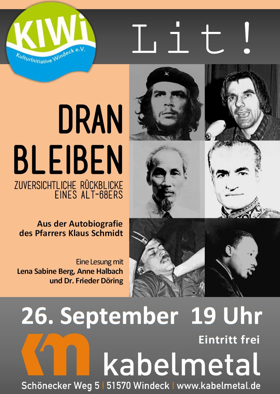 KIWi-lit!: Dran bleiben - zuversichtliche Rückblicke eines Alt-68ers - KIWi