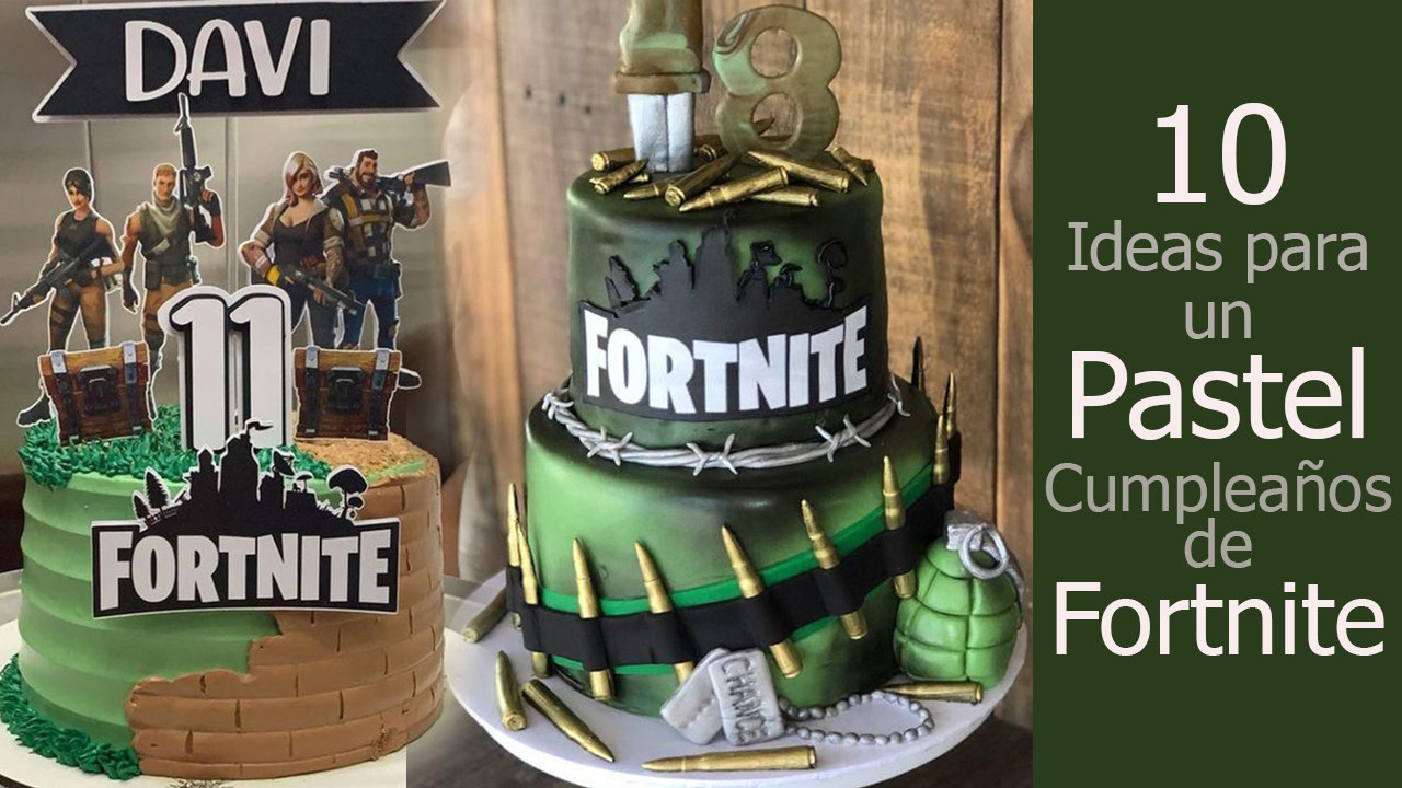 10 Ideas para un Pastel de Cumpleaños de Fortnite - decoracion para fiestas