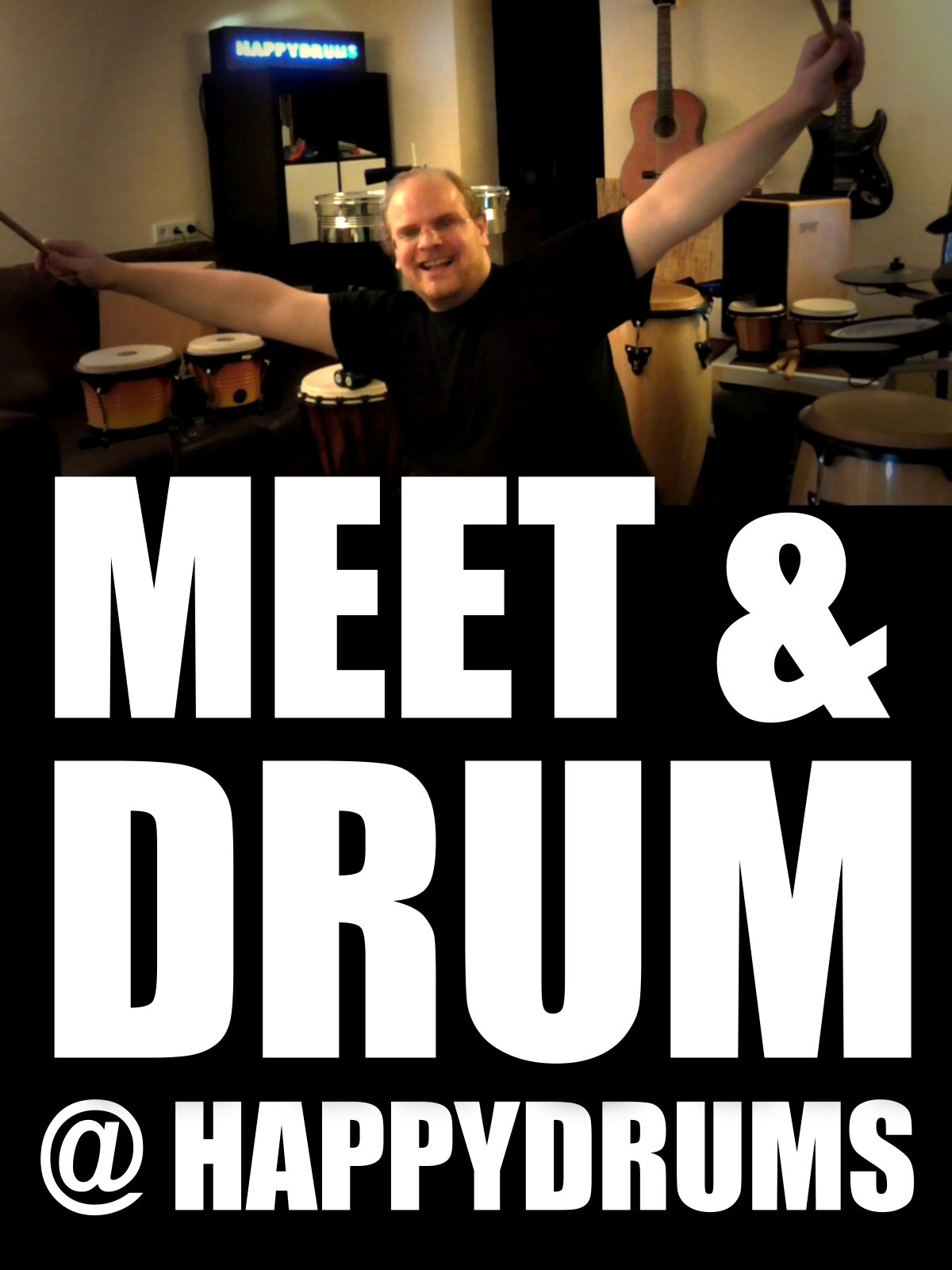 MEET & DRUM @ HAPPYDRUMS - HAPPYDRUMS