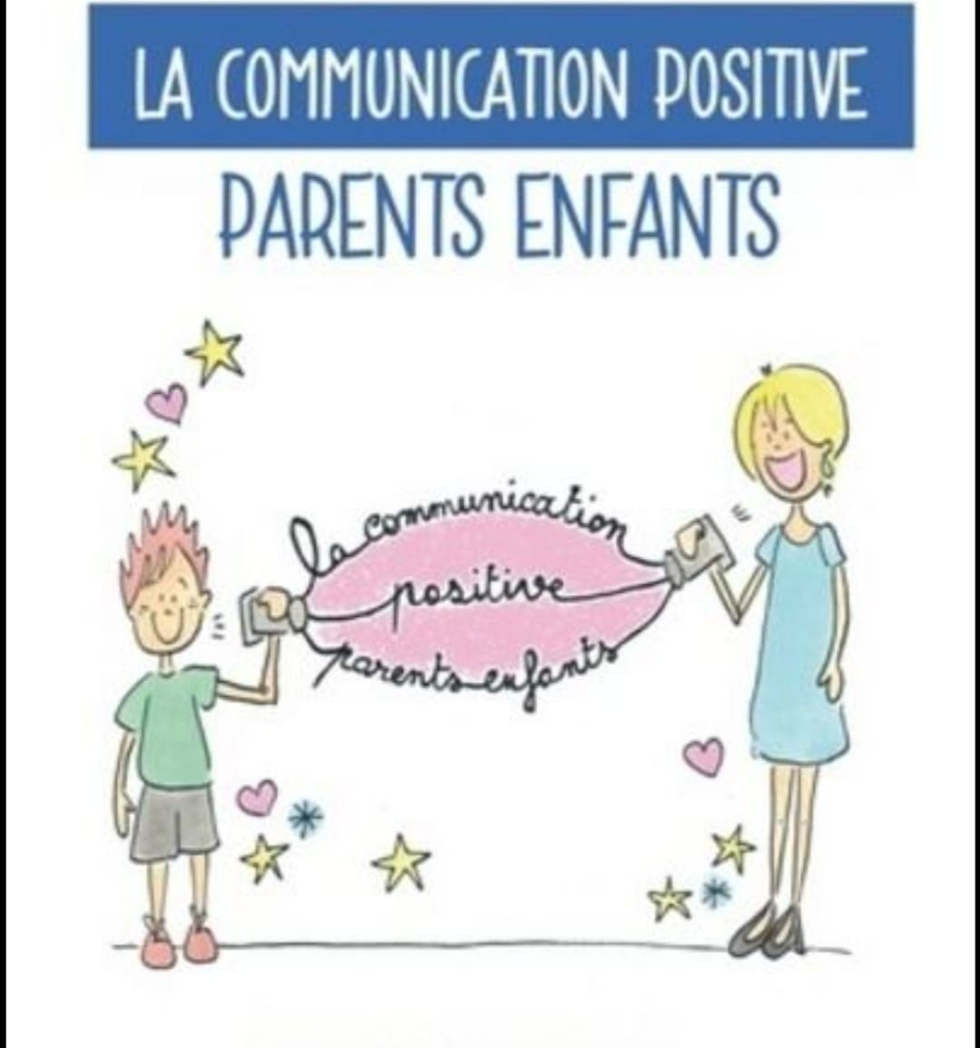 Communication positive avec les enfants - Site internet officiel de l'association Moselle Bien-Être