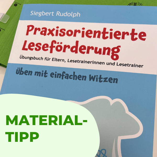 Materialvorstellung: Praxisorientierte Leseförderung - Lerntherapie Lauterbach