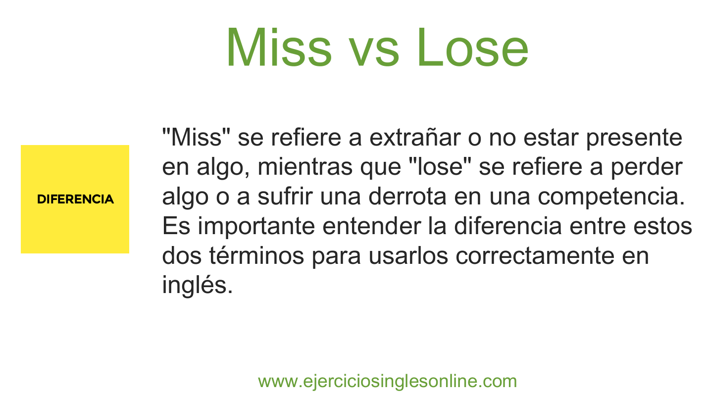 Diferencia entre "miss y lose" en inglés - Ejercicios inglés online