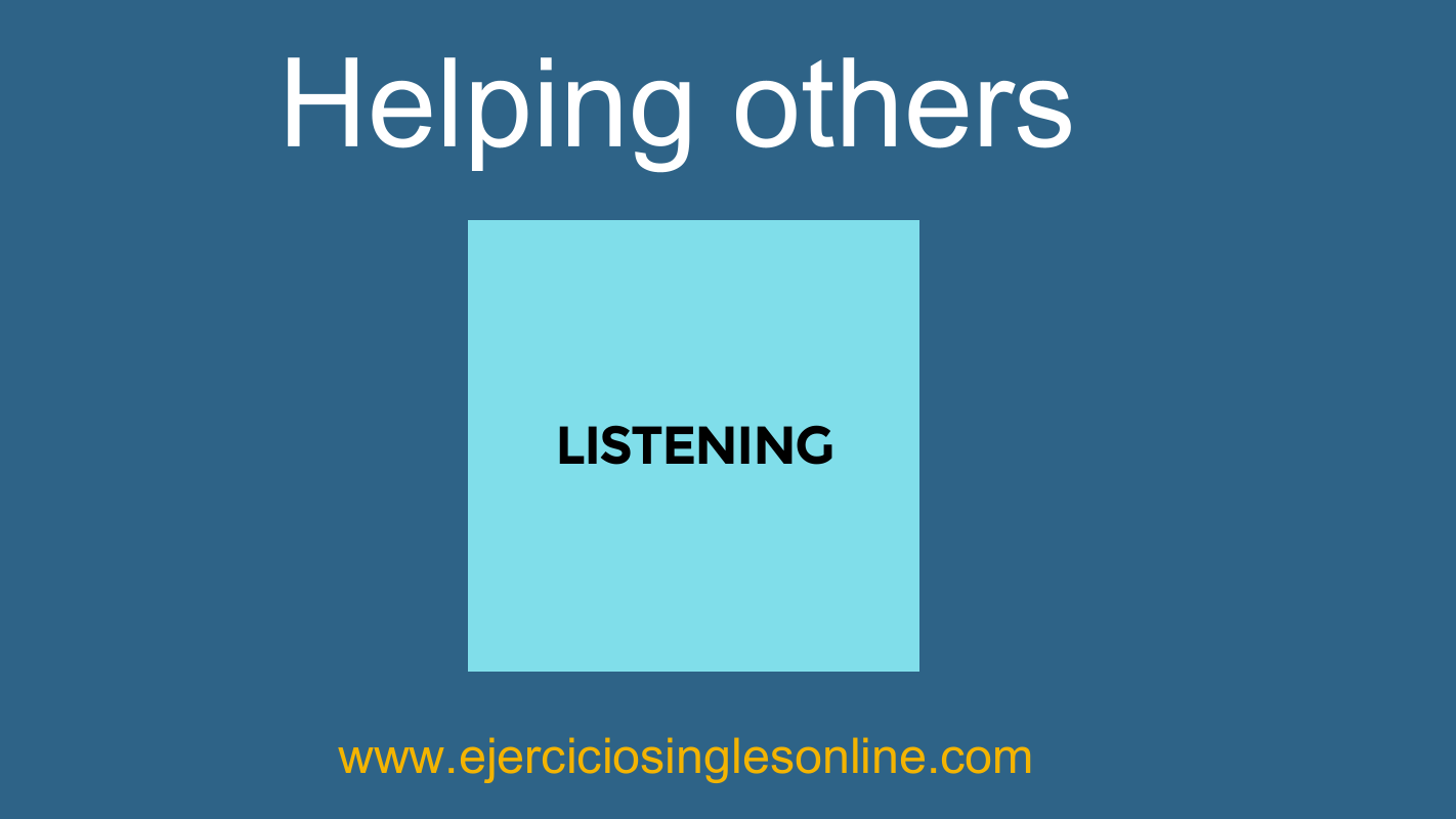 Listening 11 - Helping others (Nivel básico) - Ejercicios inglés online