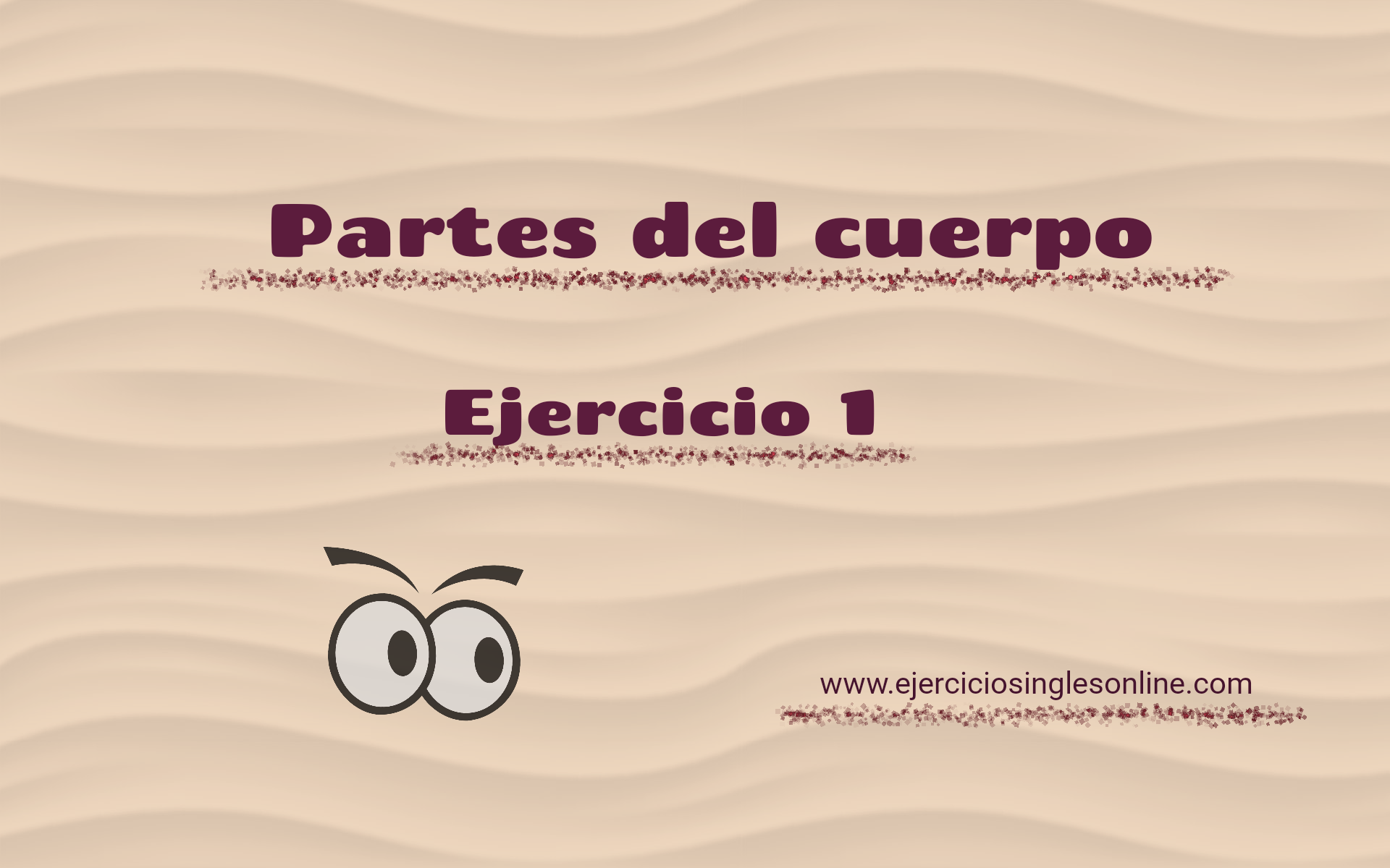 Partes del cuerpo - Ejercicio 1 - Ejercicios inglés online