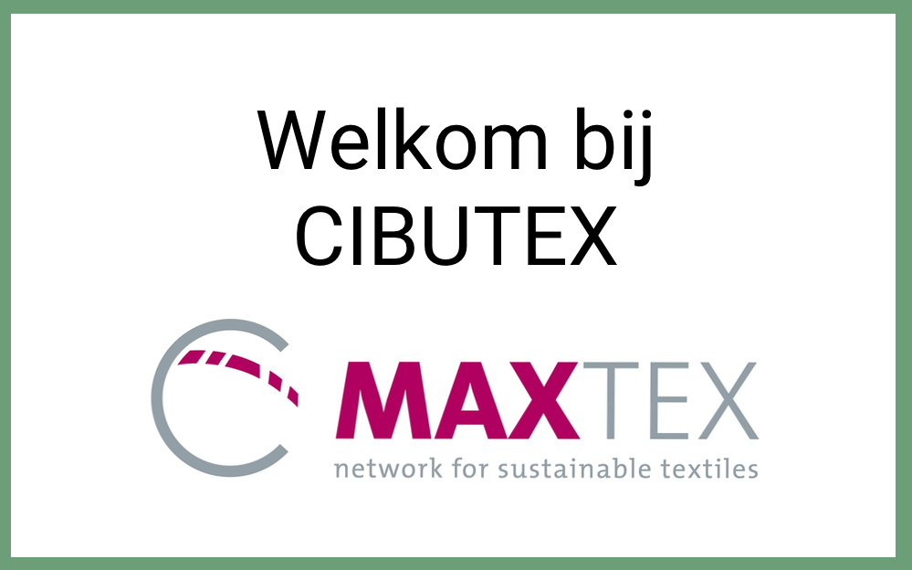 MaxTex is een nieuw lid van CIBUTEX - CIBUTEX