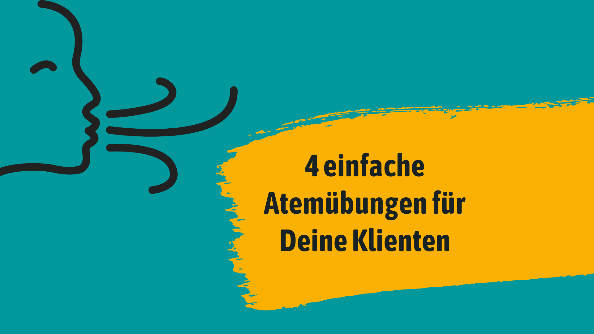 4 einfache Atemübungen für Deine Klienten - Julia Georgi Hypnosepraxis ...