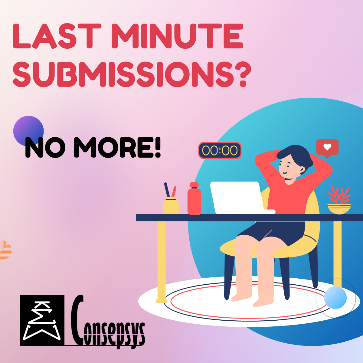 5 tips to avoid late submission of documentation - Consepsys