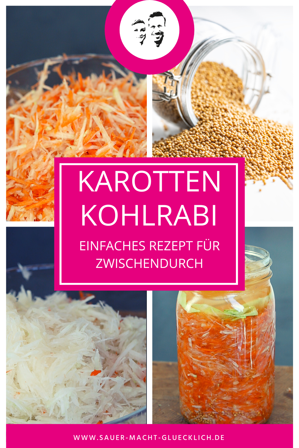 Karotten & Kohlrabi ganz einfach fermentieren - SAUER MACHT GLÜCKLICH ...