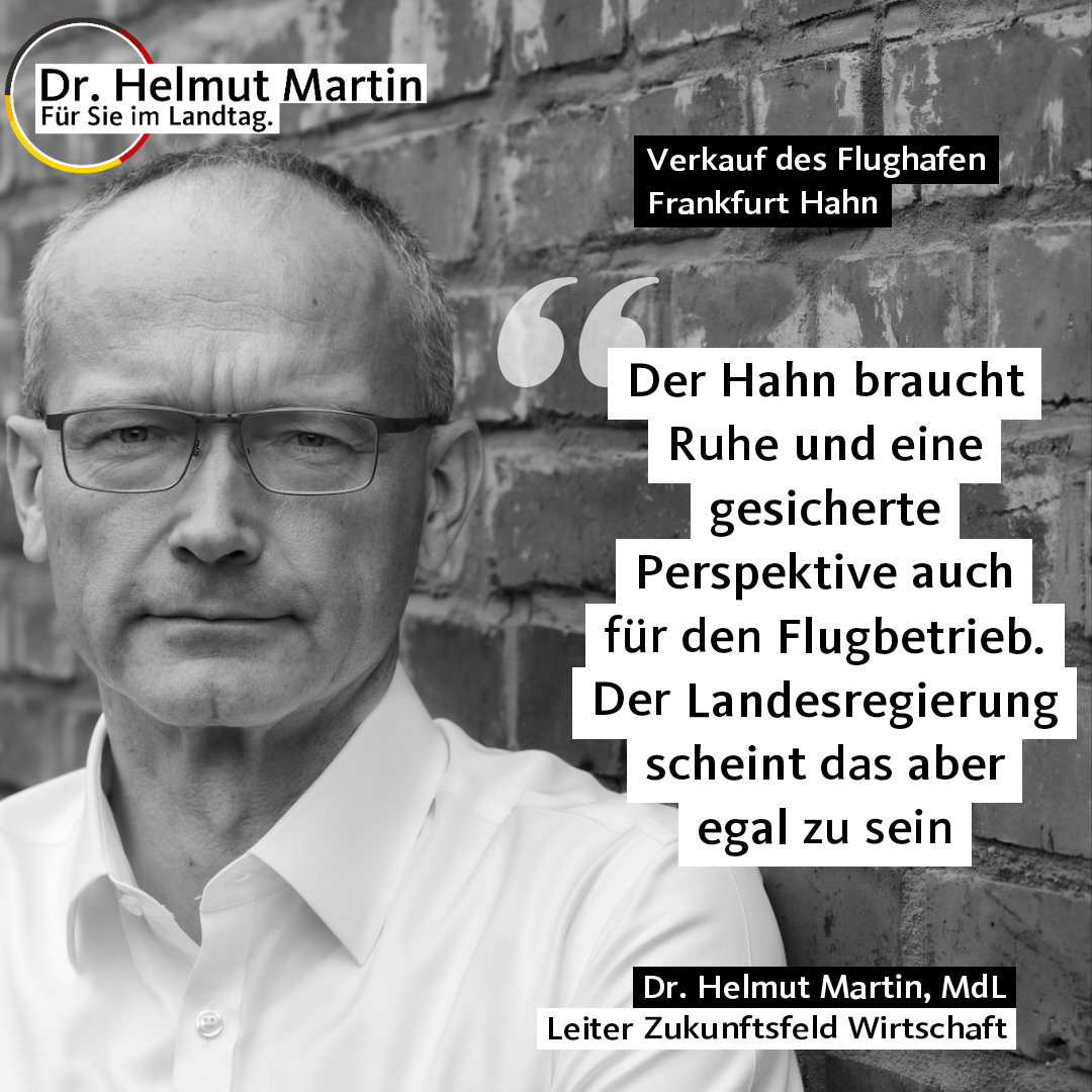 Dr. Helmut Martin: Was am Flughafen Hahn passiert, darf der ...
