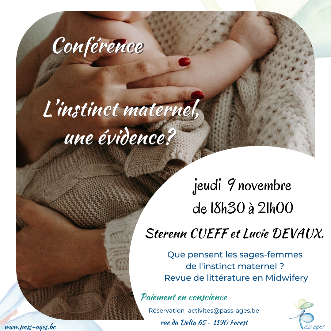 Conférence Instinct maternel: une évidence ? - Pass-ages