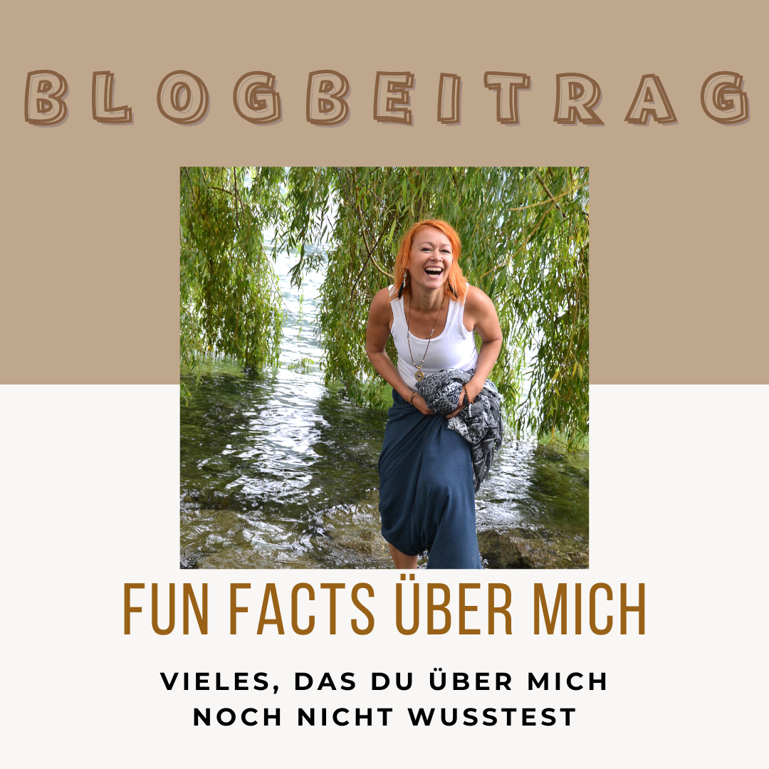 Fun Facts über mich - Silvia R. Buchegger ∞ S´KraftPlatzl