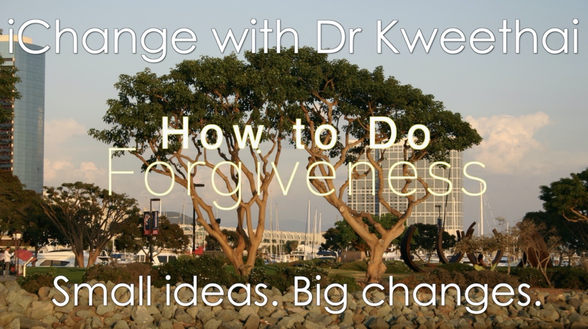 How to Do forgiveness - iHealth Center for Integrated Wellness