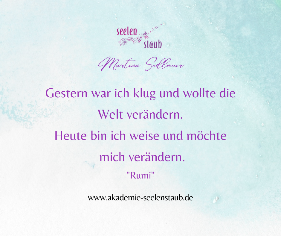 Wer und was verändert die Welt zum Positiven? - Akademie Seelenstaub ...