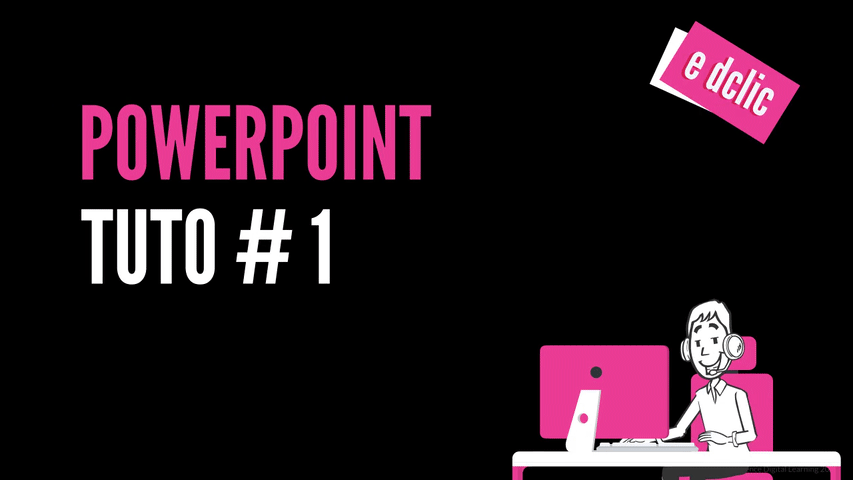 Comment réaliser des écrans interactifs dans Powerpoint ? - E DCLIC Agence Digital Learning