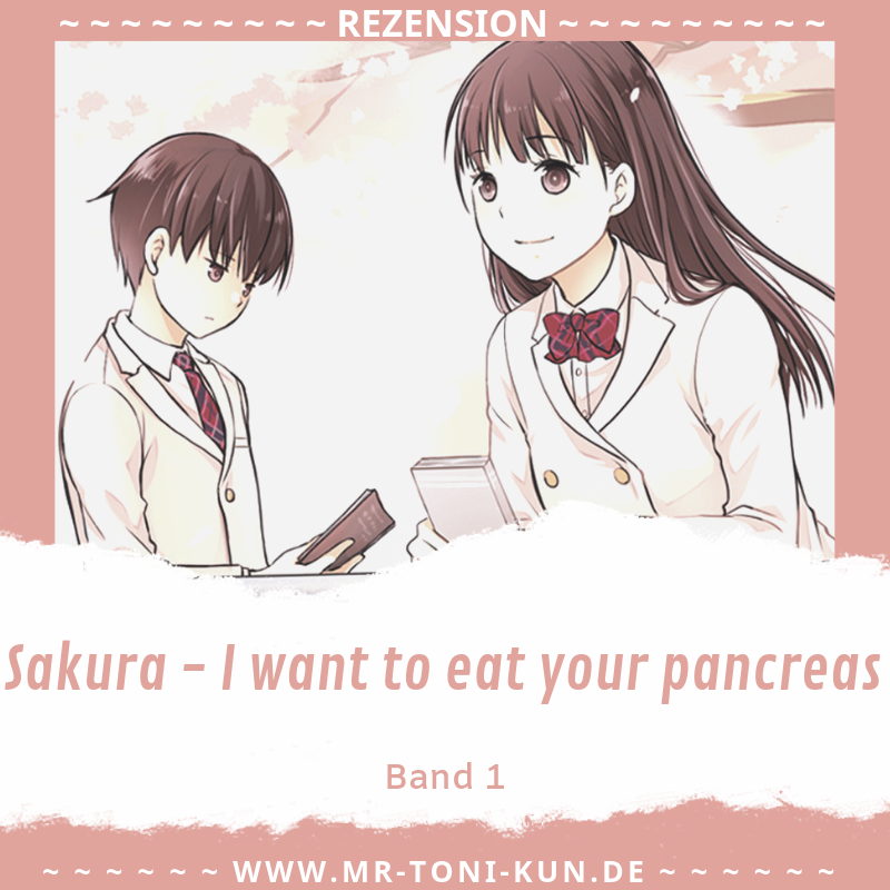 Sakura - I want to eat your pancreas - Band 1 - Mr_Toni_Kun - Blog