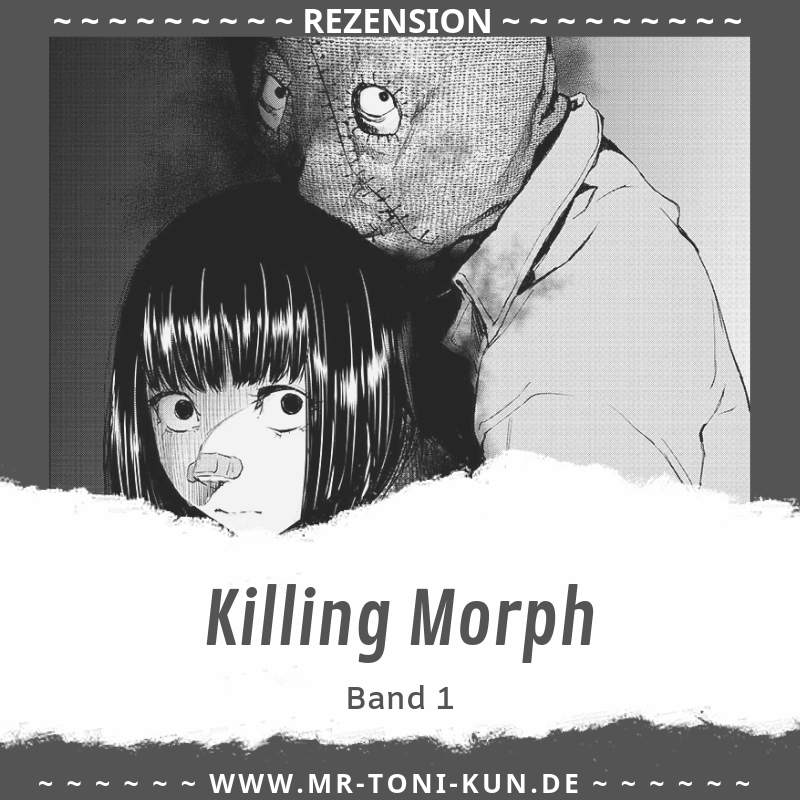 Killing Morph - Band 1 - Mr_Toni_Kun - Blog