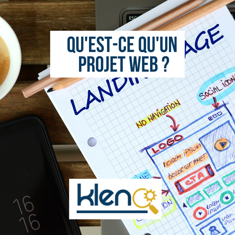Qu'est-ce qu'un projet web ? - Kleno