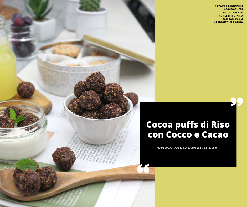 #cocoapuffs - A Tavola con Willi - Fame improvvisa? Sei nel posto giusto!