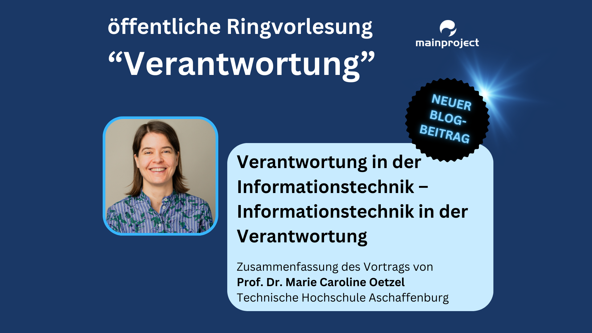 Ringvorlesung Verantwortung: Verantwortung in der Informationstechnik – Informationstechnik in ...
