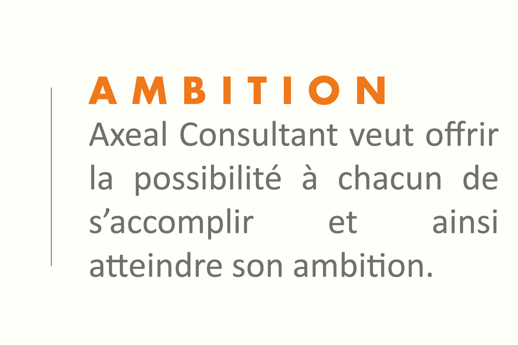Nos valeurs - Site du livret d'accueil Axeal Consultant