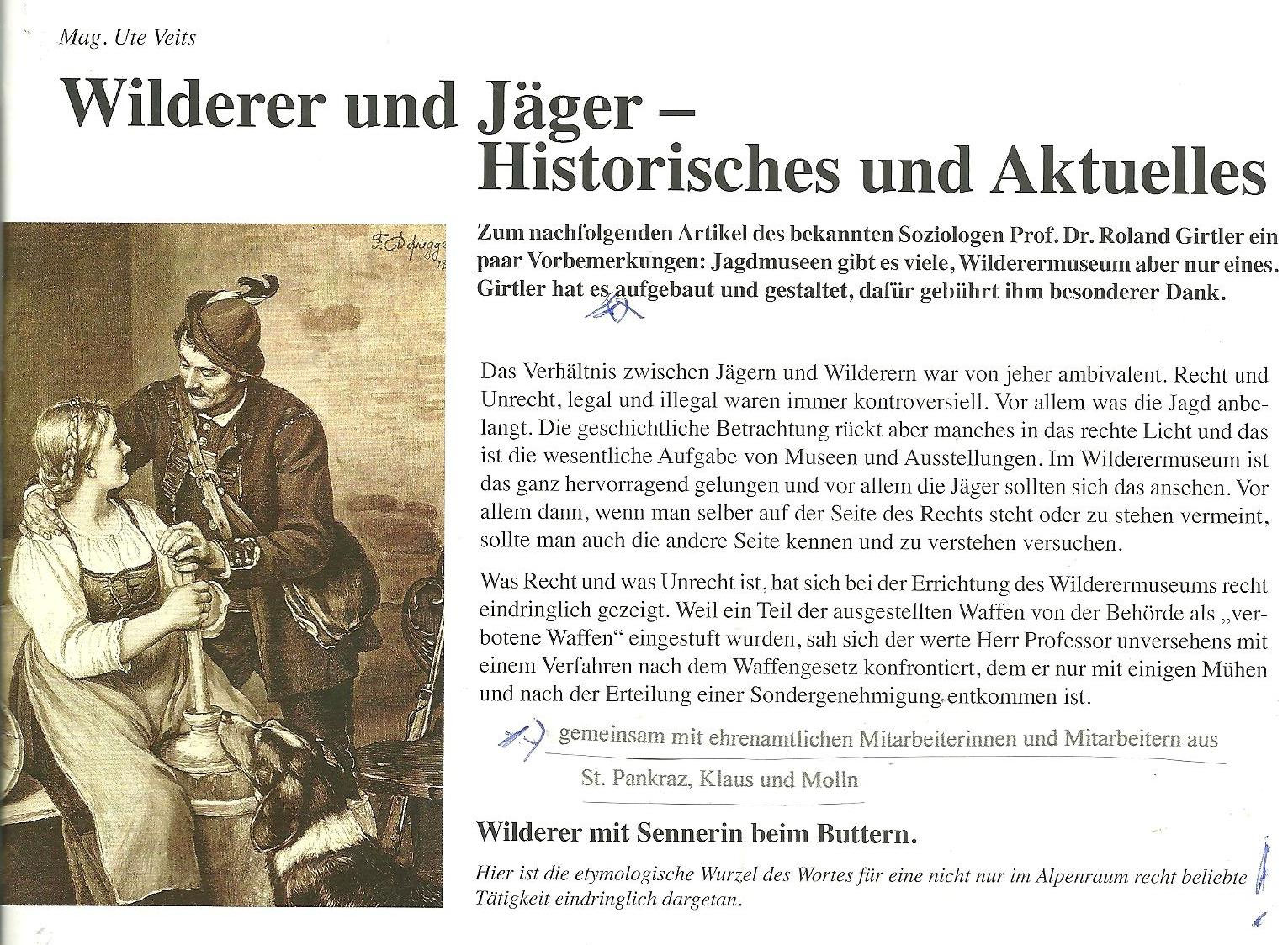 Das Wilderermuseum in St. Pankraz – Klaus - Roland Girtlers Erkundungen